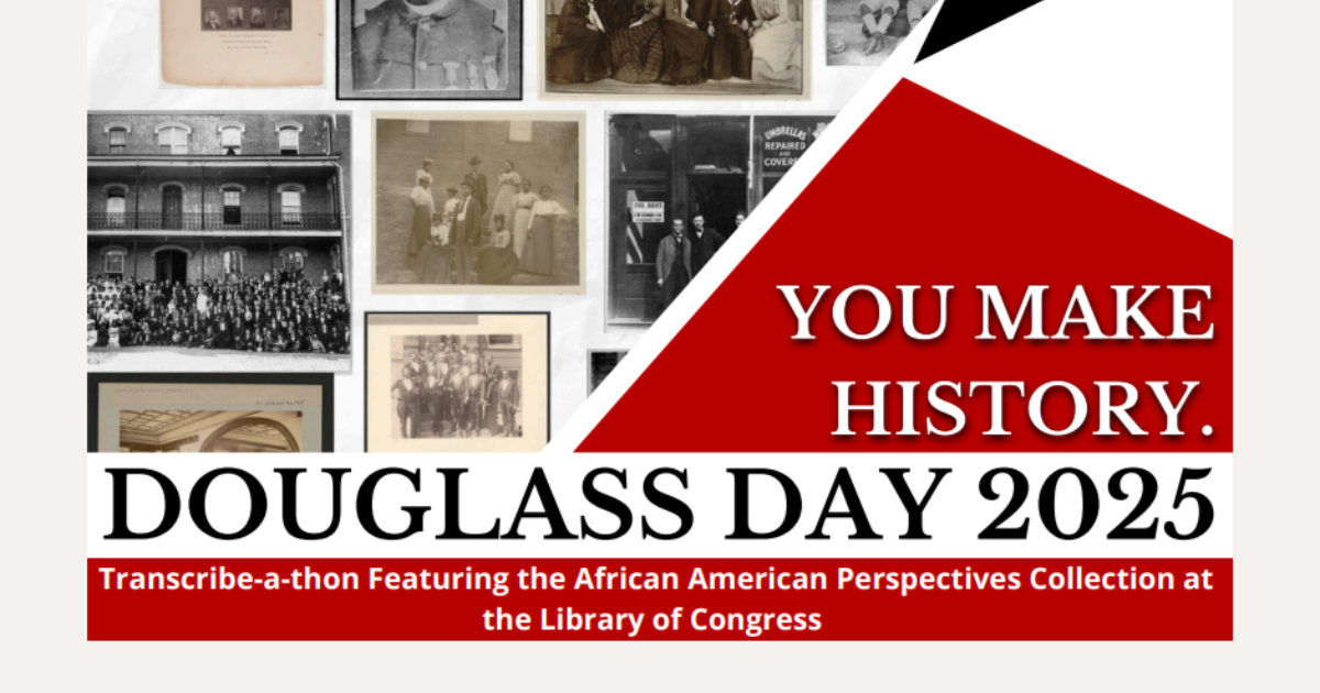 Newberry Library | Douglass Day Transcribe-a-thon