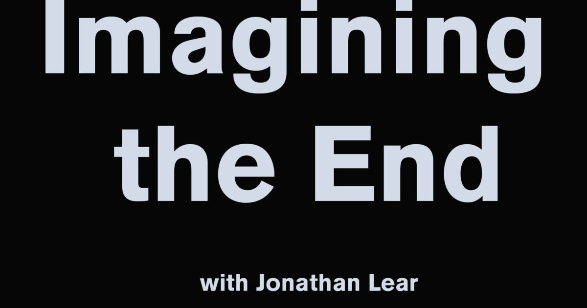 Newberry Library | Imagining the End: Thoughts on Mourning, Happiness…